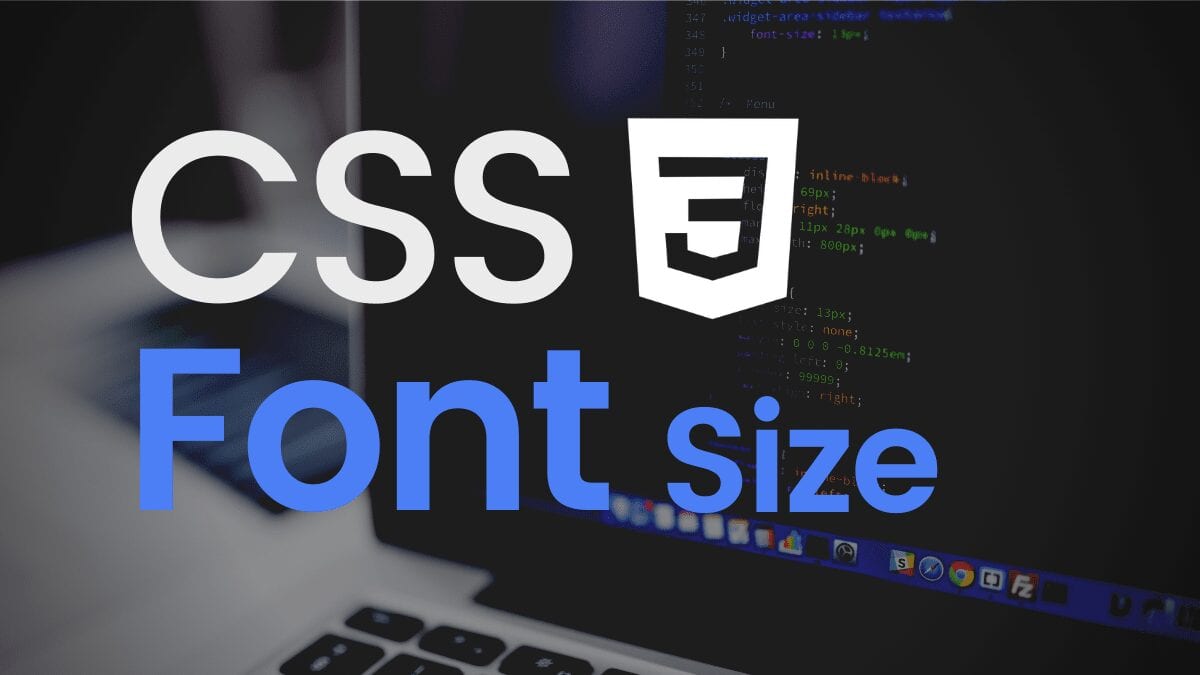 CSS Font-Size: A Tutorial on Text Sizing in CSS | Career Karma