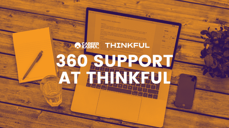 360 Support at Thinkful | Career Karma