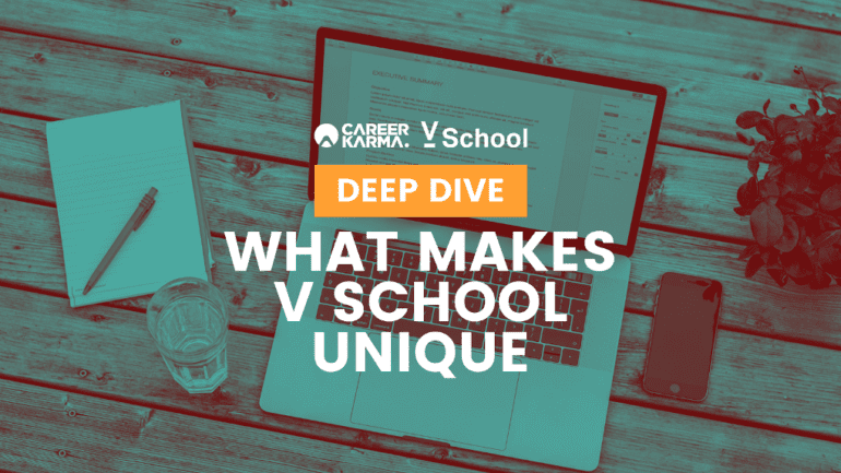 Deep Dive: V School | Career Karma