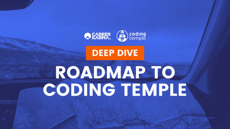 Deep Dive: Roadmap to Coding Temple | Career Karma
